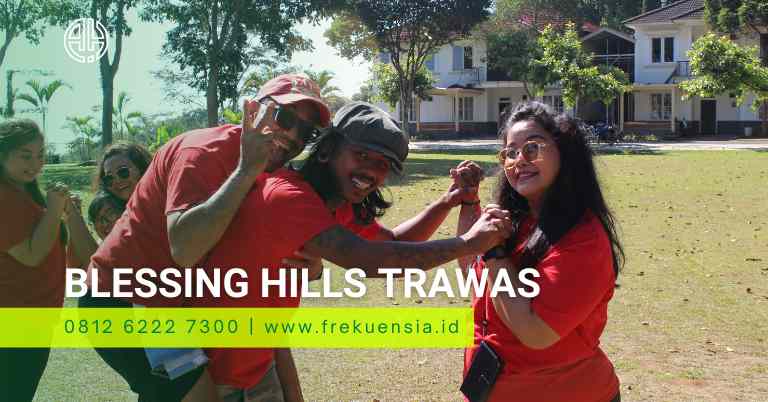 Blessing Hills Trawas Surga tersembunyi | 0812 6222 7300 - FREKUENSIA | Outbound Surabaya Sidoarjo