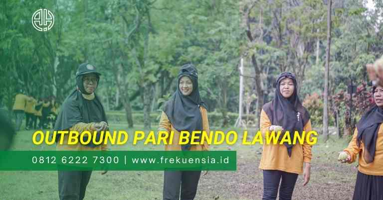 Outbound Pari Bendo Lawang Wisata Outdoor Di Jawa Timur | 0812 6222 7300 - FREKUENSIA | Outbound ...